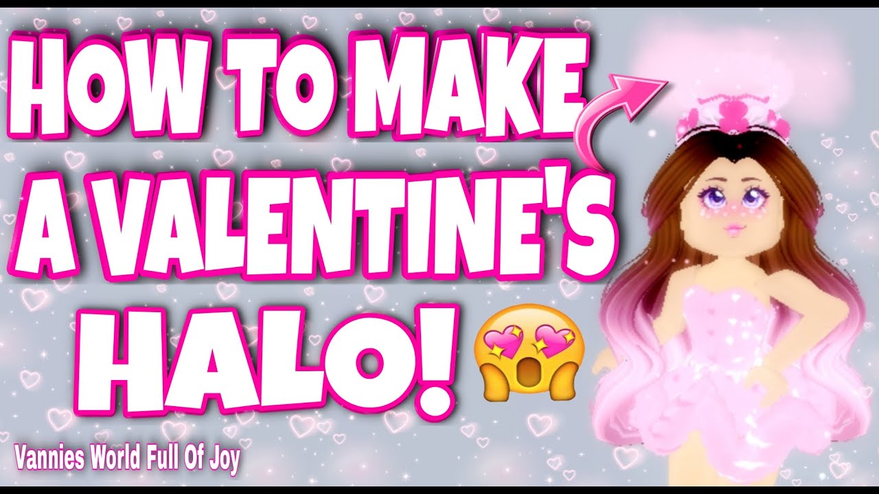 😇😍 HOW TO MAKE YOUR OWN VALENTINE'S HALO IN ROYALE HIGH! || FREE HALO ...