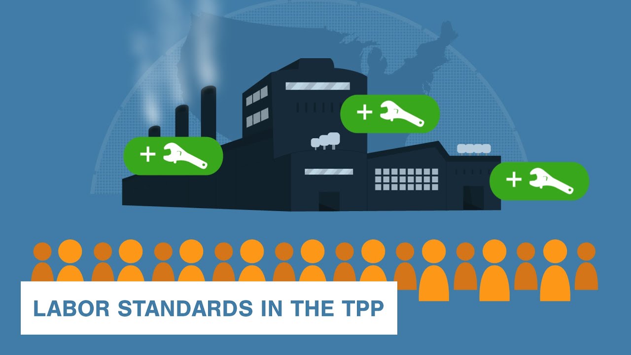 Labor Standards in the TPP - YouTube