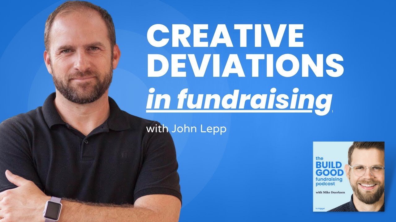 🔴 Creative deviations in fundraising, with John Lepp - YouTube