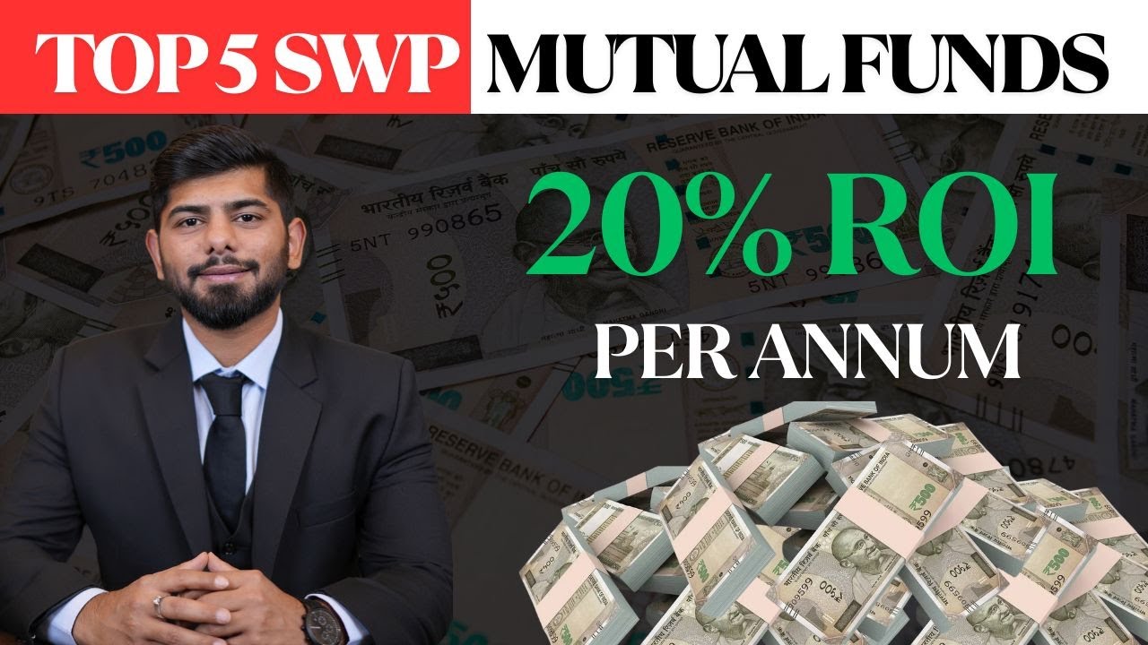 Systematic Withdrawal Plan (SWP) Explained + Top 5 SWP Mutual Funds for ...