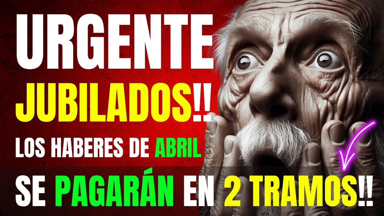 馃敶urgente Jubilados馃敶 El Gobierno Anunci贸 Que Las Jubilaciones De Abril