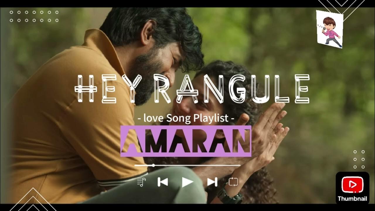 hey rangule song/ slow+reverb song/ amaran movie/ @Singasongbuddoda - YouTube