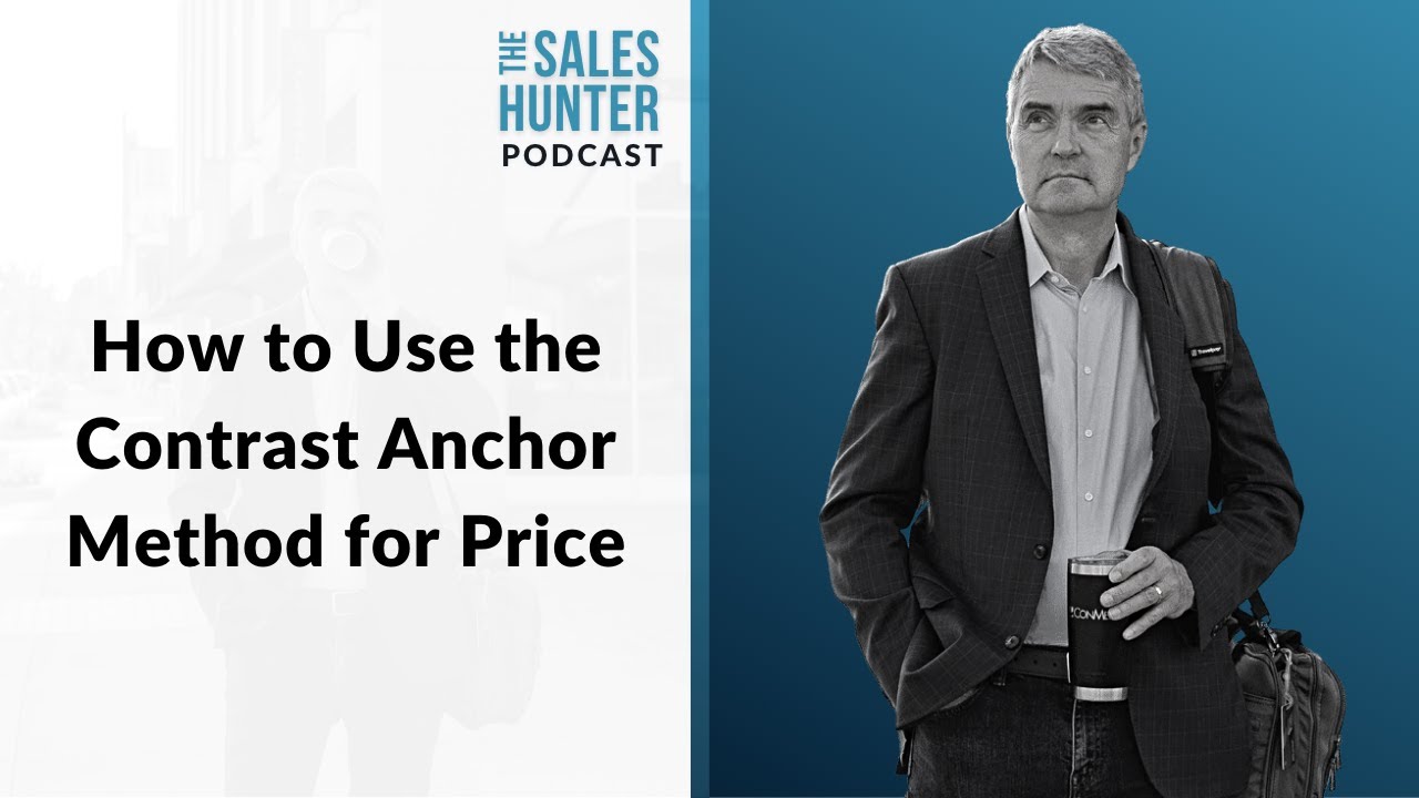 Episode #81 | How to Use the Contrast Anchor Method for Price - YouTube