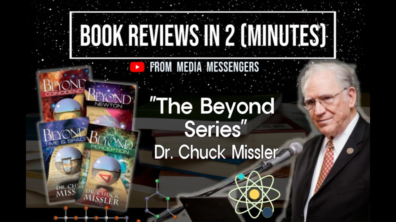 The Beyond Series - Book Reviews In 2 Minutes! #chuckmissler # ...