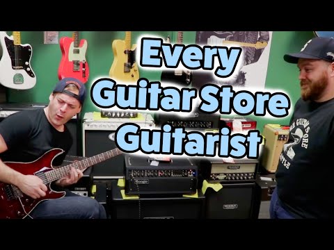 Every Guitar Store Guitarist