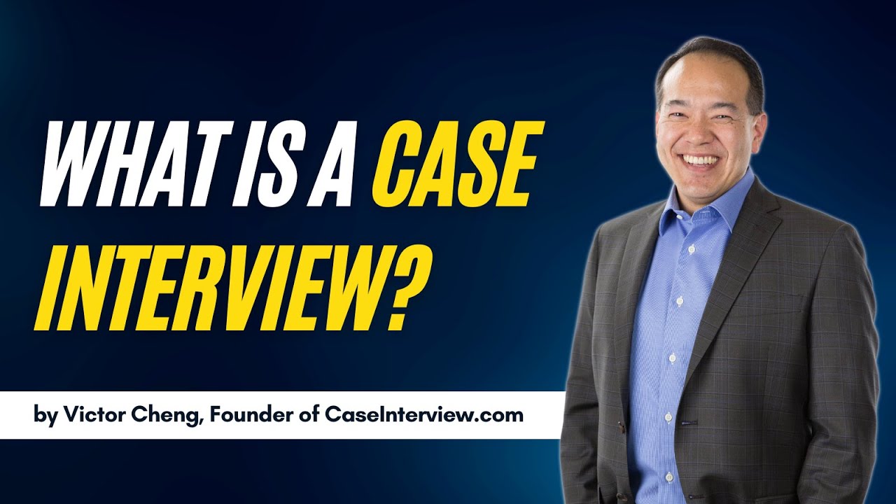 What Is A Case Interview YouTube What Is A Case Interview YouTube