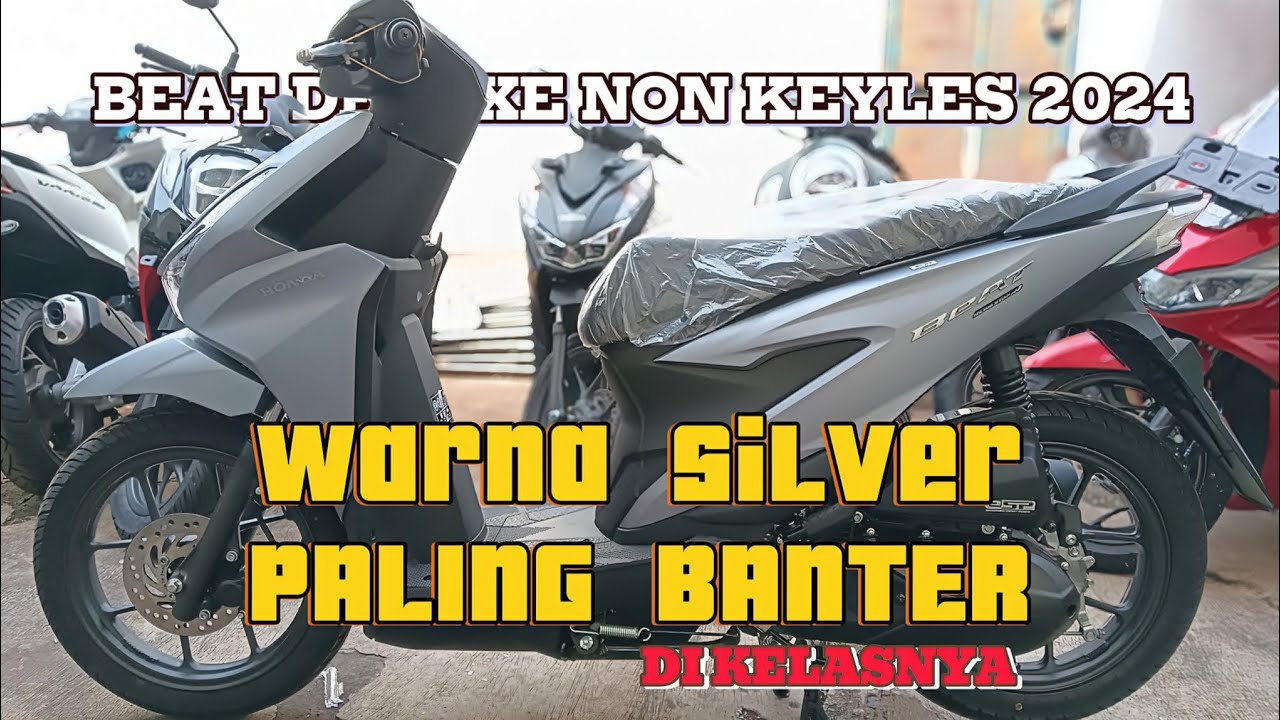 WARNA BARU💥NEW BEAT DELUXE NON KEYLES 2024 MATTE SILVER - YouTube