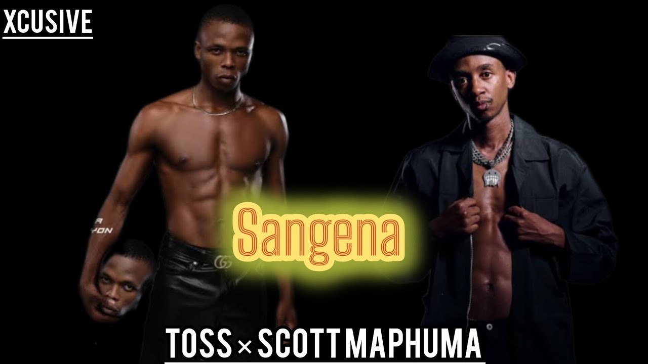 Sangena ‐ Scotts Maphuma & Toss( Xclusive audio) - YouTube