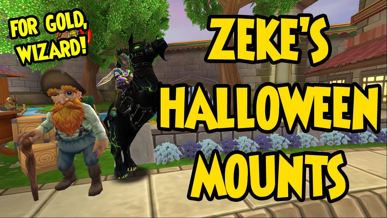 Wizard101: 🎃ZEKE'S HALLOWEEN ONLY MOUNTS!🎃 - YouTube