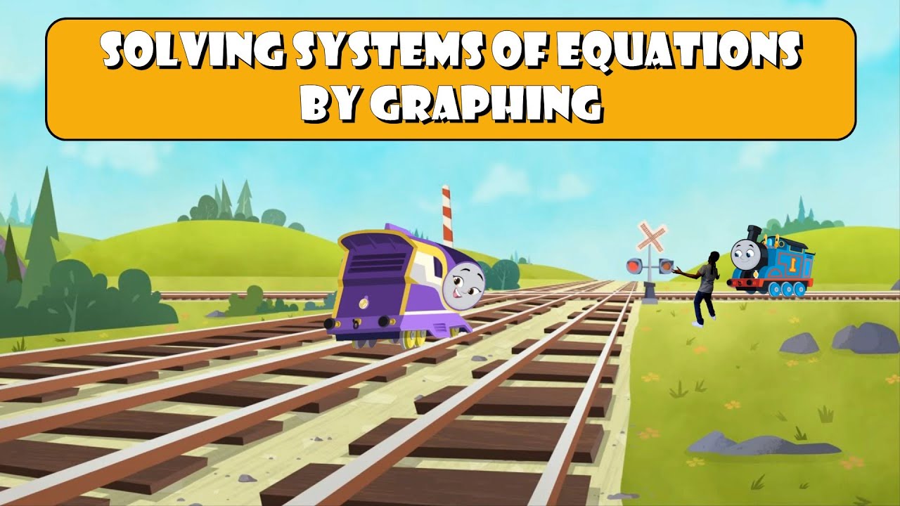 What You Should Know About Solving Systems Of Equations By Graphing ...