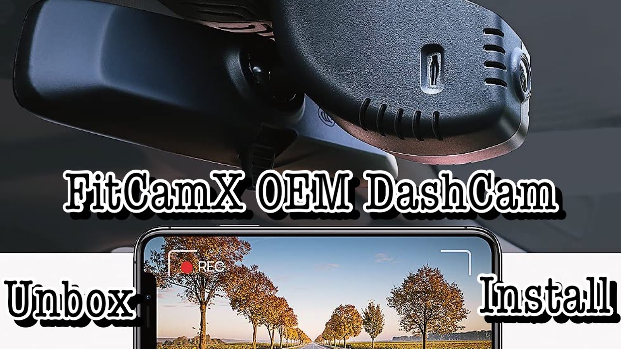FitCamX DashCam Unboxing INSTALL - YouTube