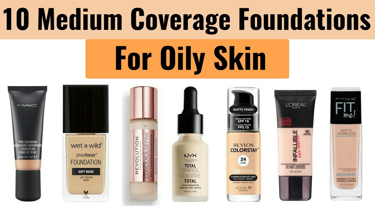 Best Foundations For Oily Skin In Pakistan & India, Medium Coverage ...