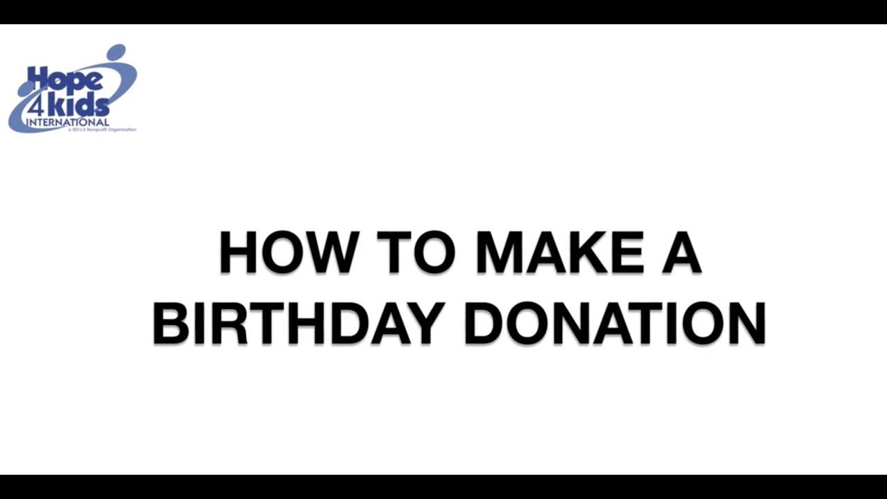 How to Make a Birthday Donation - YouTube