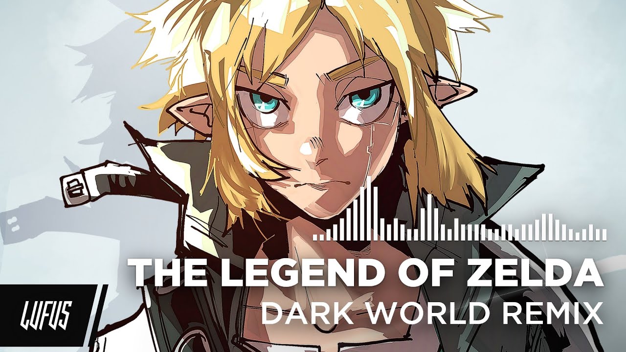 THE LEGEND OF ZELDA - DARK WORLD REMIX [Lufus] - YouTube