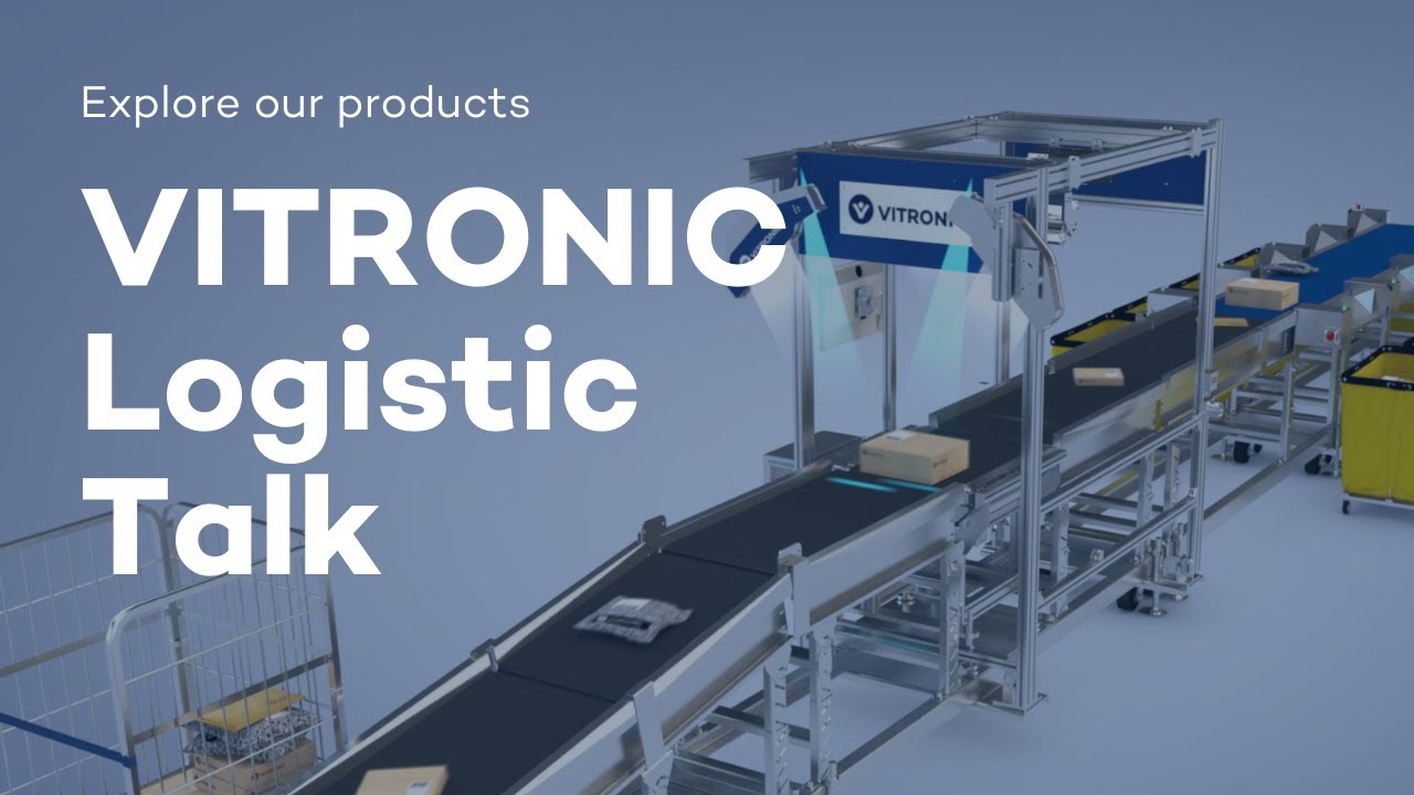 Logistic Talk - Product Presentation: VITRONIC's Logistics Solutions ...