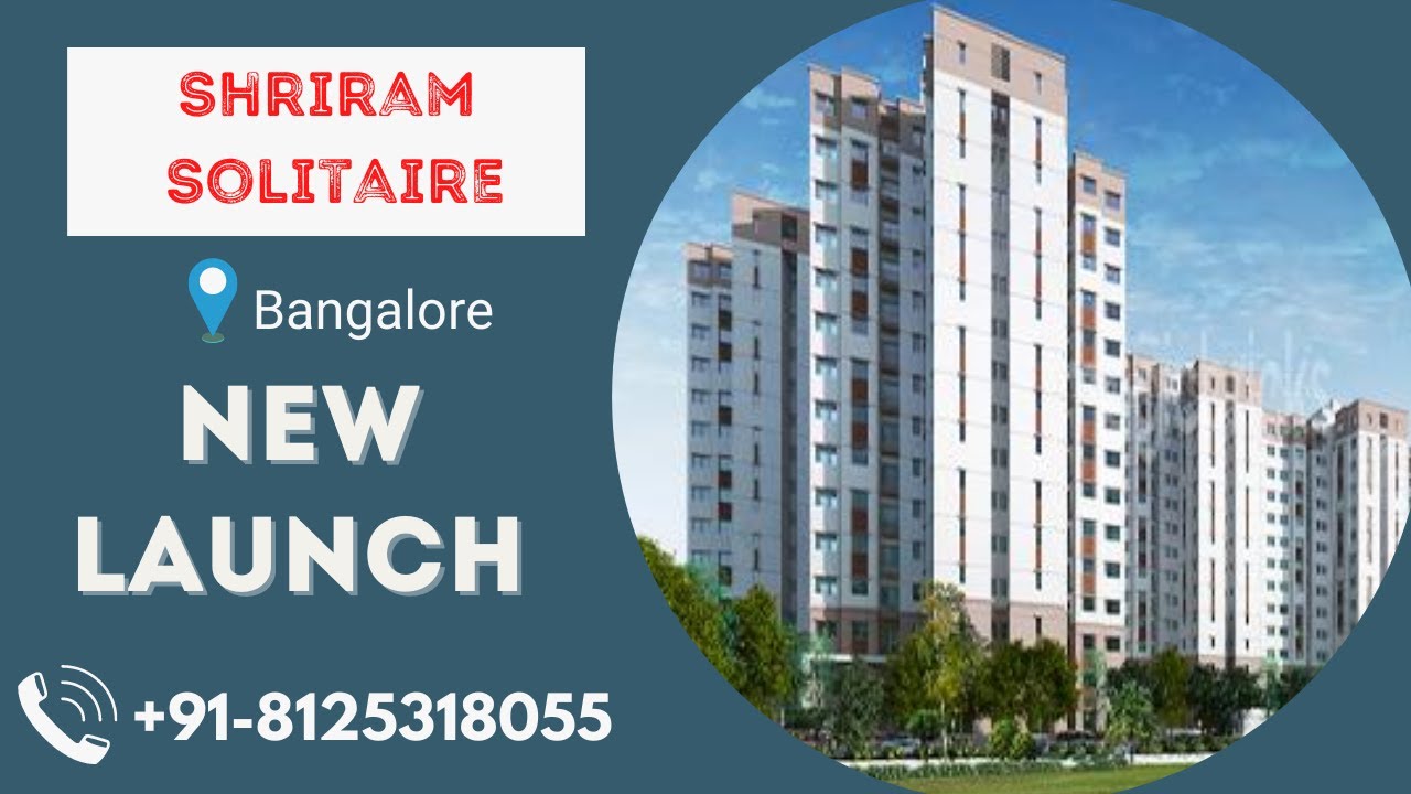 Shriram Solitaire Upcoming Launch In Devanahalli, Bangalore | Best ...