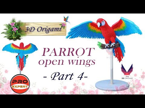3D Origami Big Parrot_Open Wings_Part 4_Pro-Expert_Tutorial