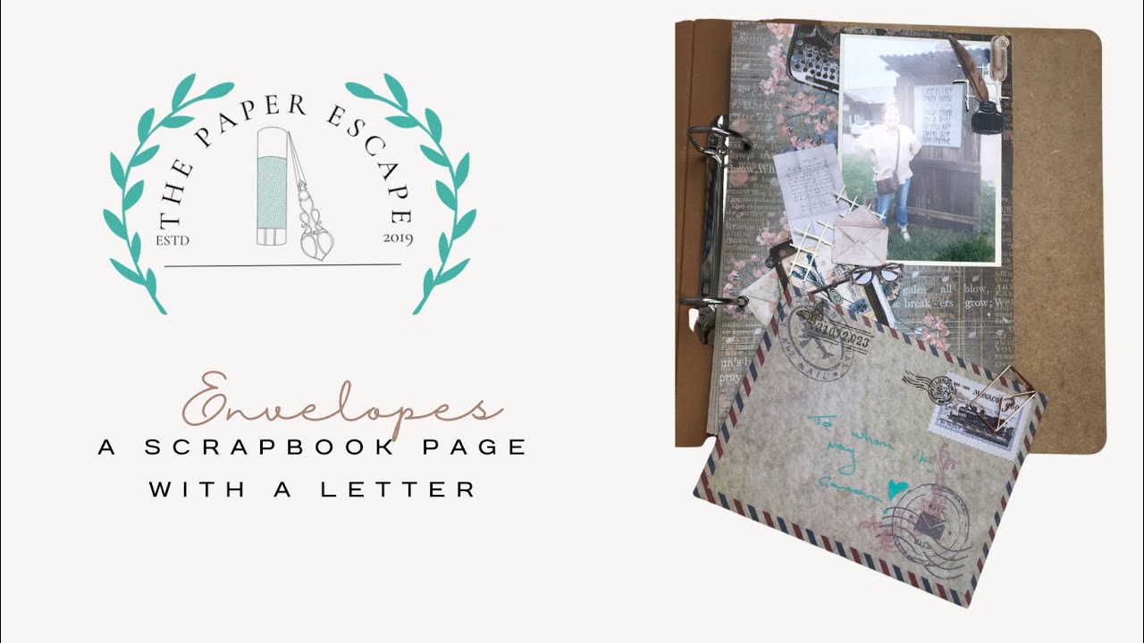 Envelopes💌 A Scrapbook layout with a letter - YouTube