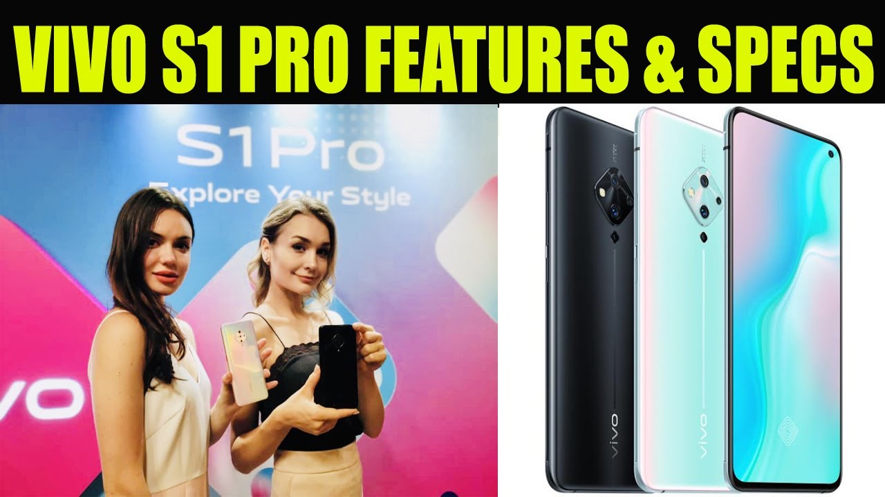 VIVO S1 Pro Features, Specs, Qualities - YouTube