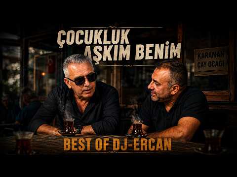 DJ Ercan - Çocukluk Aşkım Benim (Official Audio  Yeni Şarkı 2026)