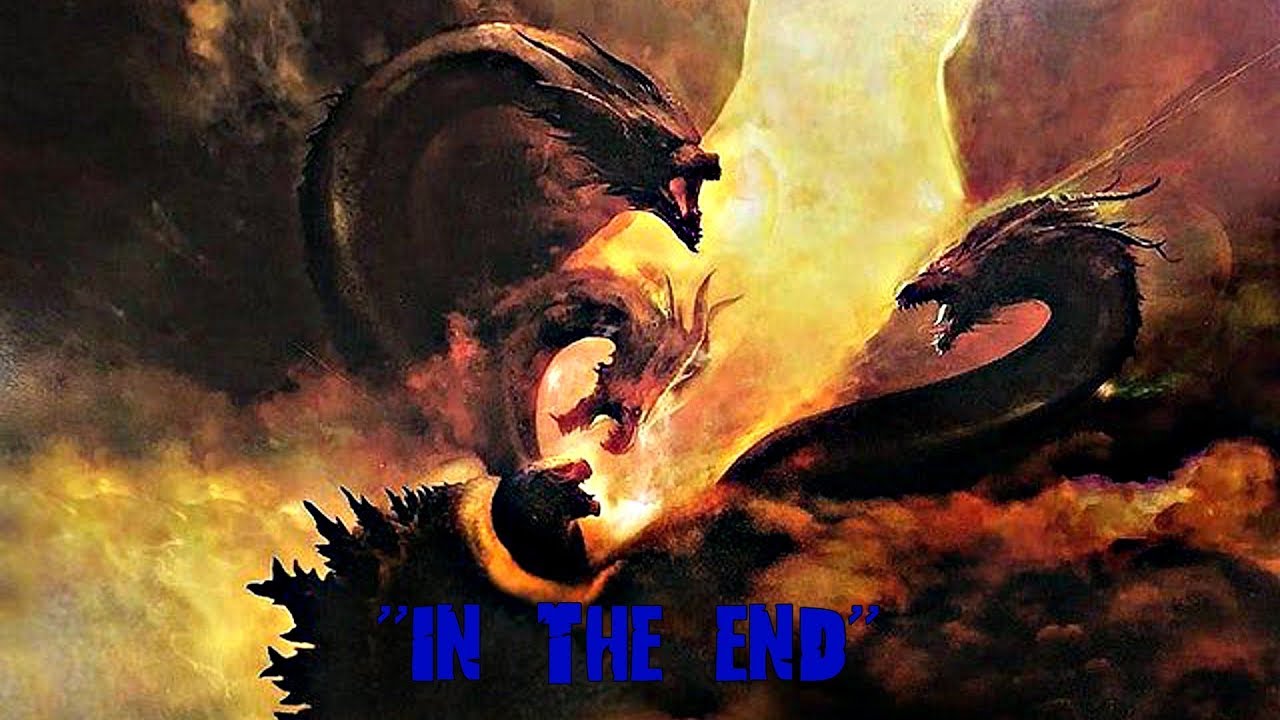 Godzilla King Of The Monsters tribute ~In The End~ Short - YouTube