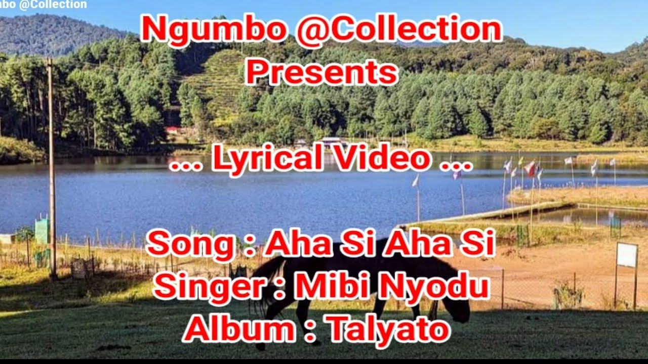 Aha Si Aha Si | Apatani Song | Mibi Nyodu |Talyato - YouTube