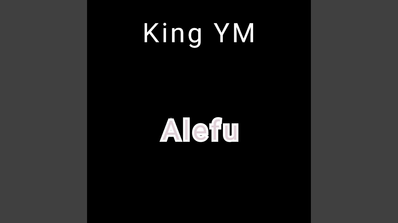 Alefu - YouTube