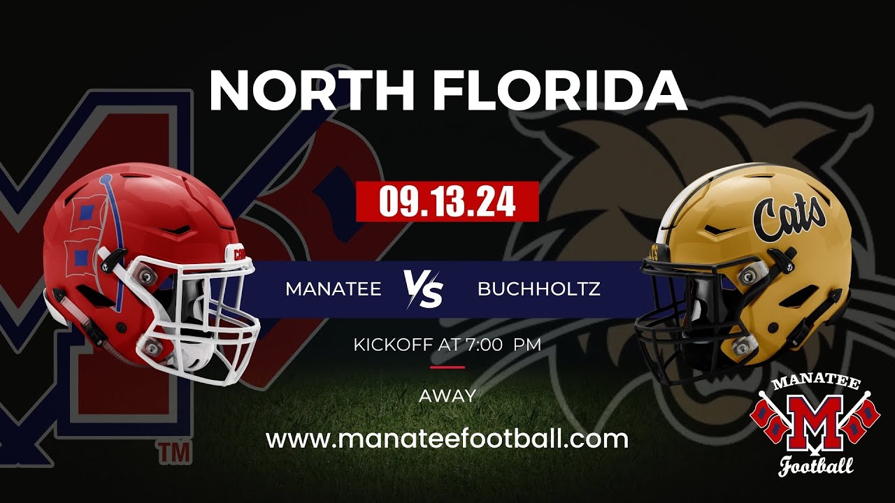 2024 Manatee Hurricanes Vs. Buchholz Bobcats - YouTube