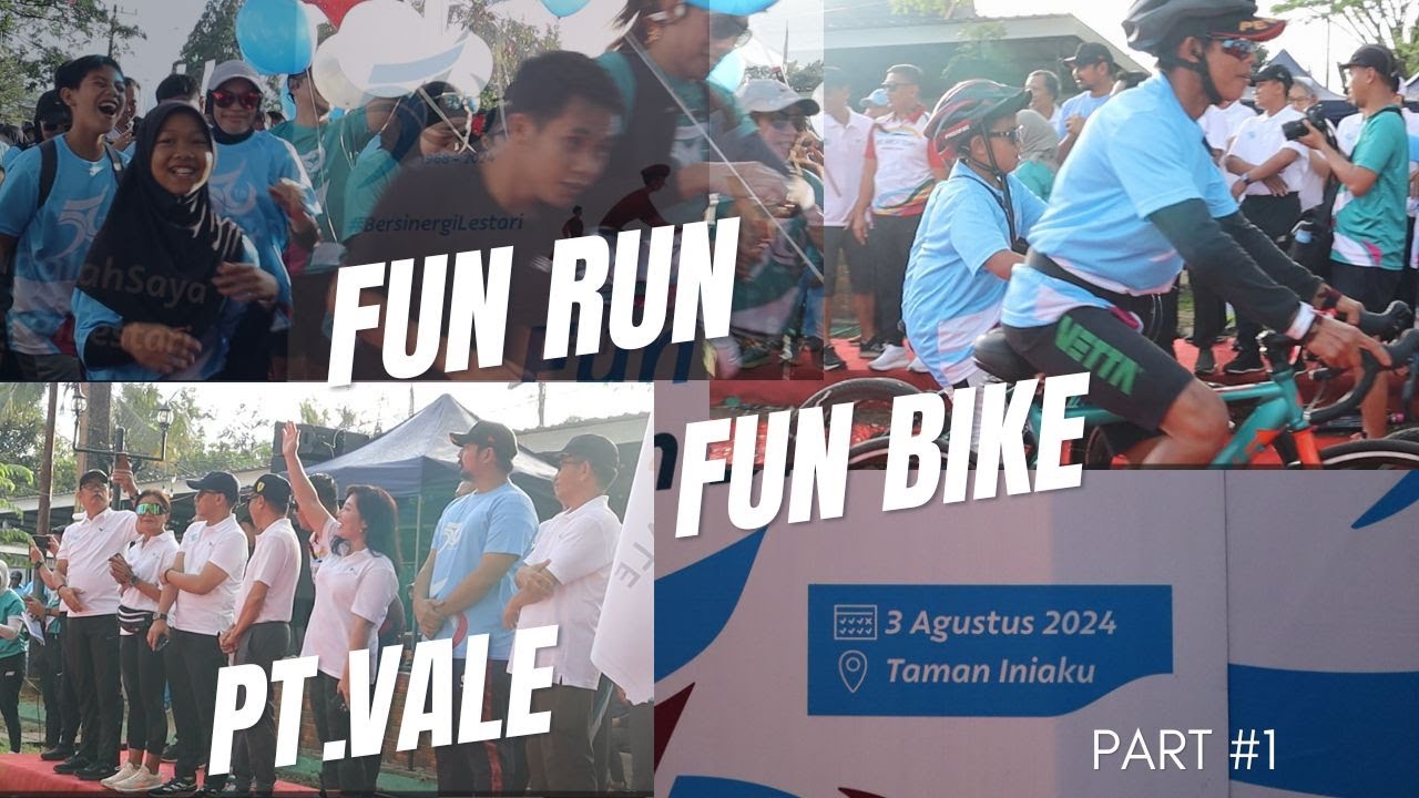 Part #1 Fun Run & Fun Bike PT.Vale 2024 - YouTube
