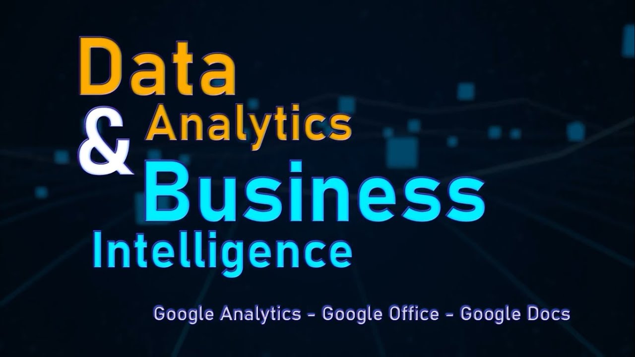 Lecture 5: Google Analytics Explained | Data Analytics & Business ...