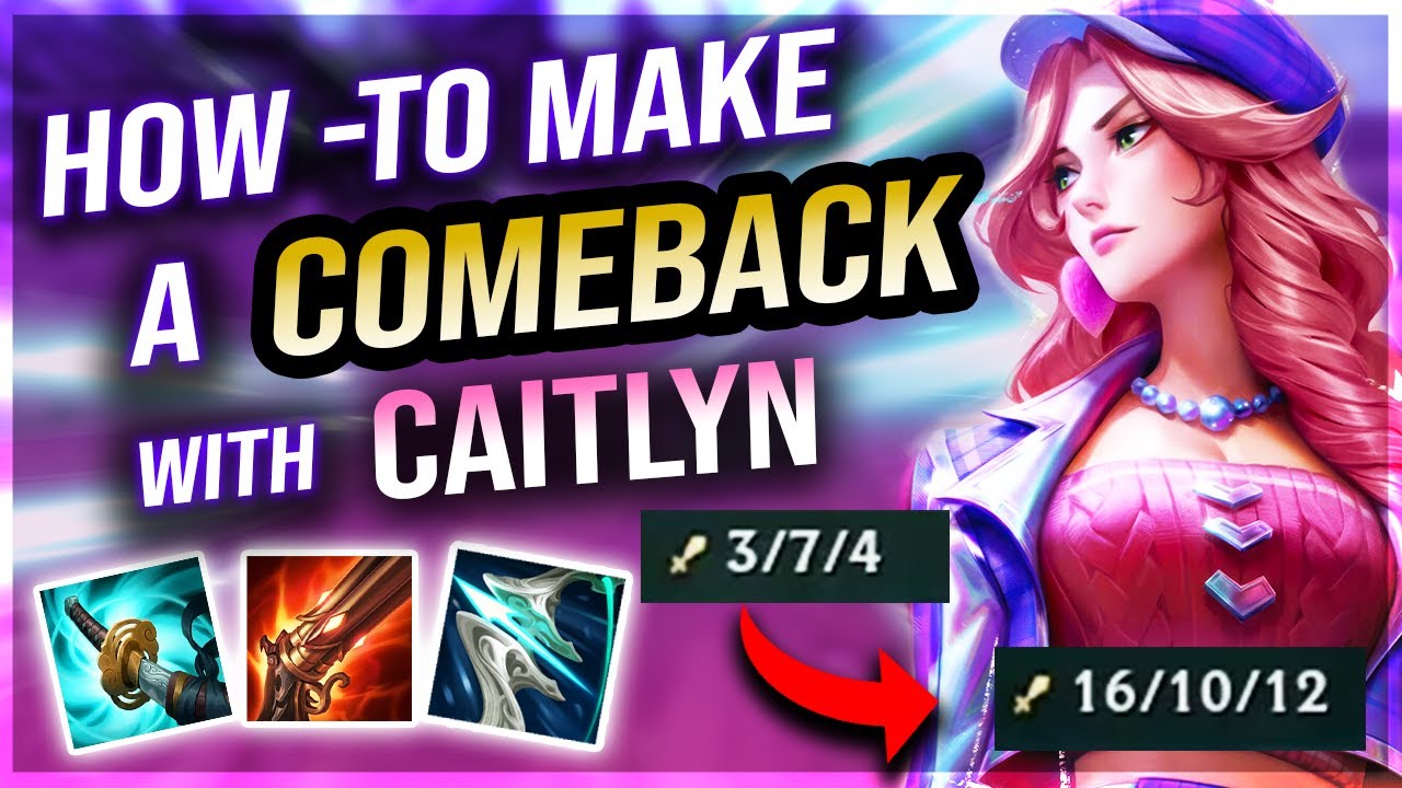 How to make a STRONG COMEBACK as Caitlyn adc | FULL GAMEPLAY - YouTube