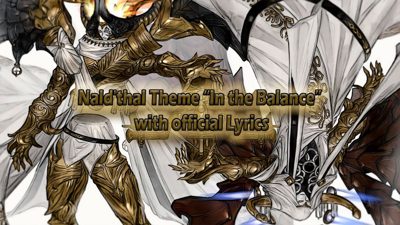 Nald'thal Theme "In the Balance" with official Lyrics - YouTube