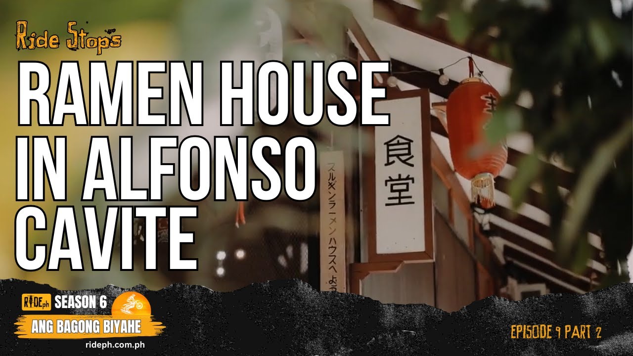 Ride PH S06EP9P2: Experience Japan in Cavite | Surugin Ramen House in ...