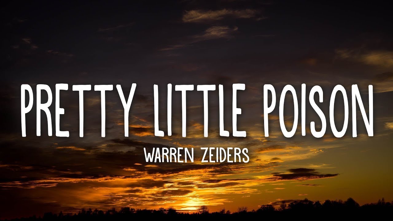 Warren Zeiders - Pretty Little Poison (Lyrics) [1 Hour] - YouTube