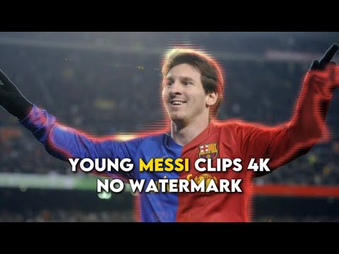 YOUNG MESSI 4K CLIPS • RARE CLIPS • NO WATERMARK - YouTube