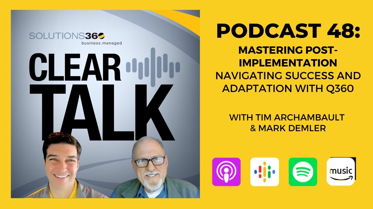 ClearTalk EP 48: Mastering Post-Implementation - Navigating Success and ...