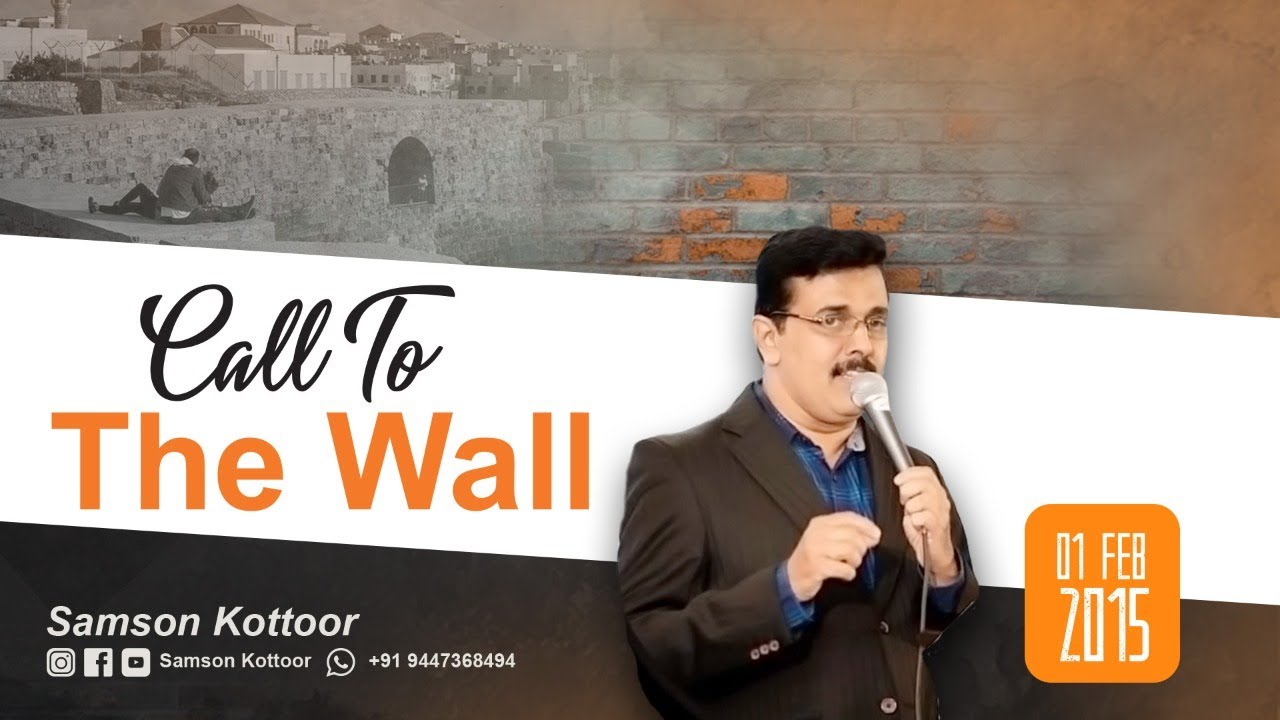 Call To The Wall|Samson kottoor|2015 - YouTube