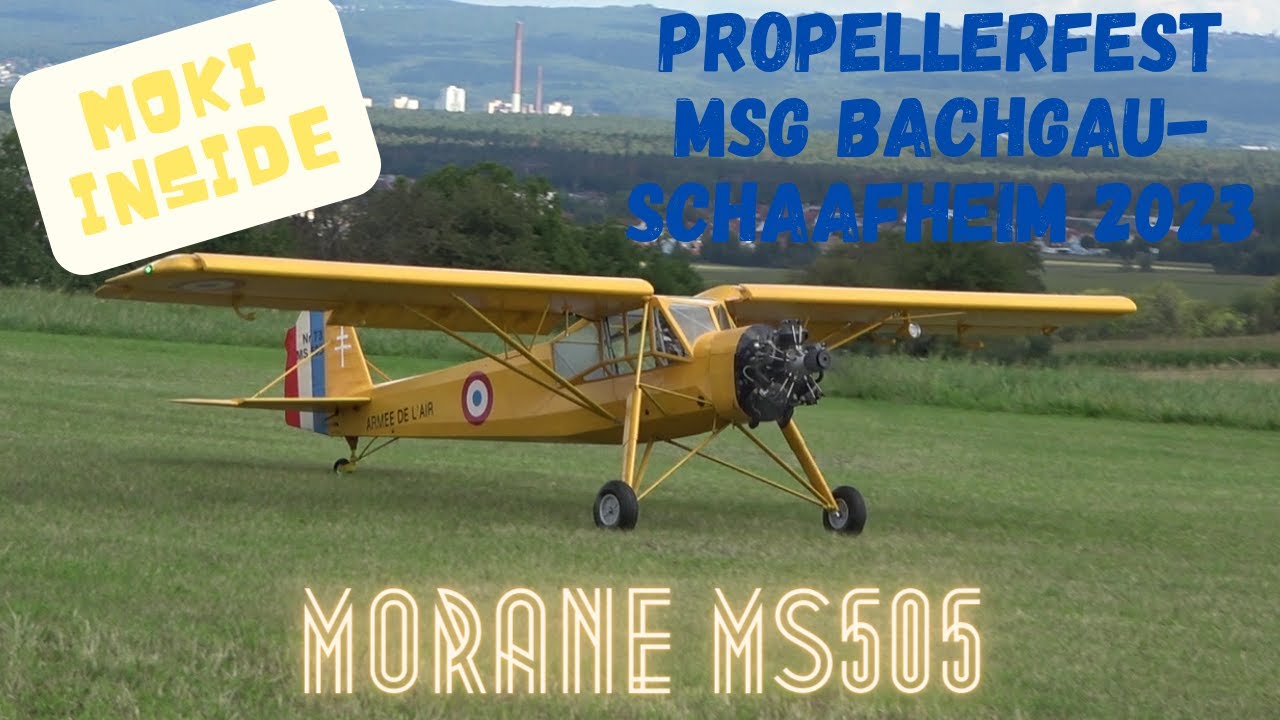 RC 25% STORCHENSCHMIEDE MORANE MS505 MOKI 180 (Propellerfest MSG Bachgau-Schaafheim 2023) - YouTube