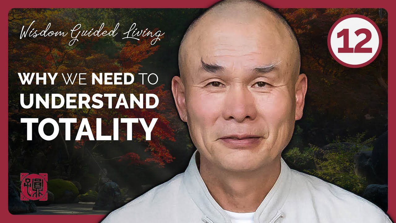 TOTALITY: A Deeper Understanding of Reality | Episode 12 ~ Wisdom ...