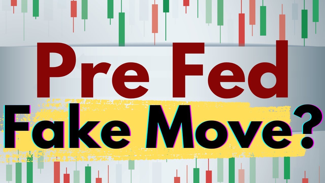Pre Fed Fake Out [shake out] Setup? - YouTube