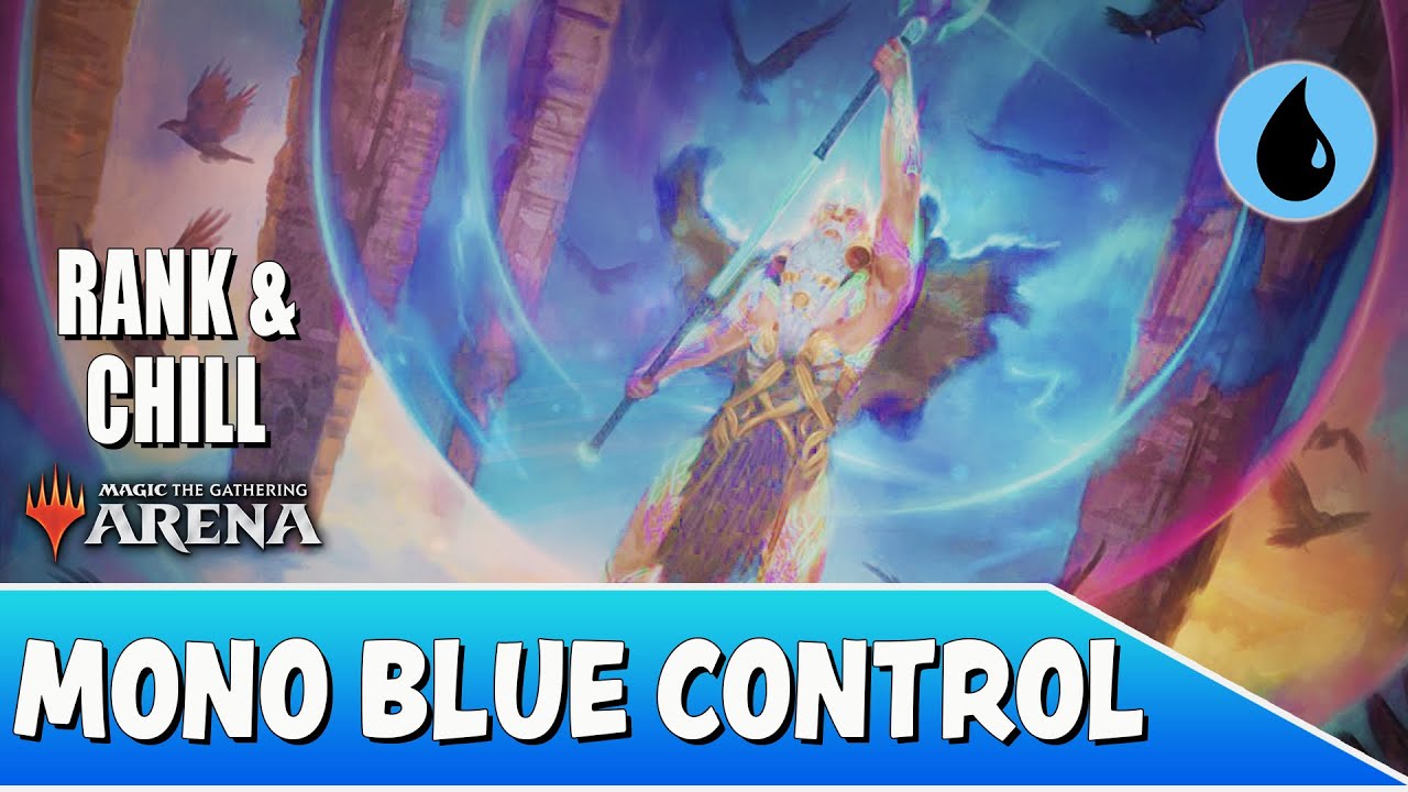 MONO BLUE CONTROL (NO YORION) | Standard Magic Arena (MTG Arena) - YouTube