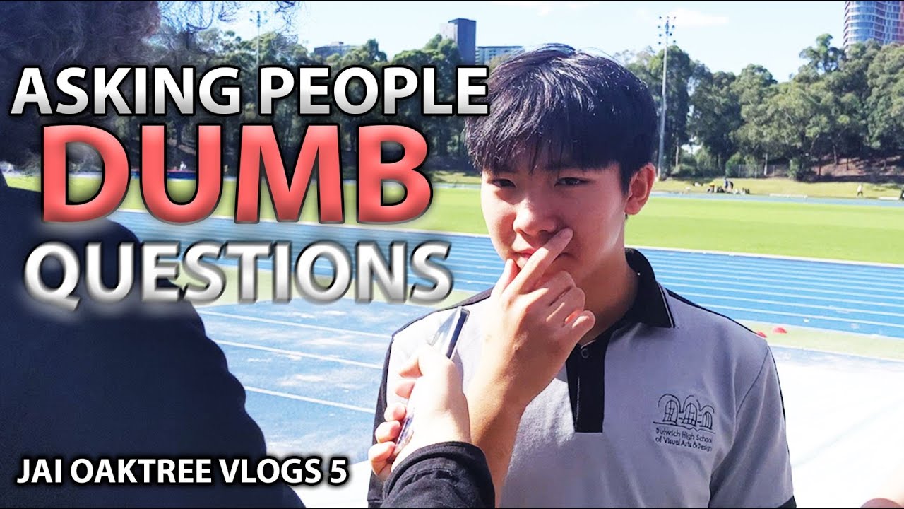 ASKING PEOPLE DUMB QUESTIONS - YouTube