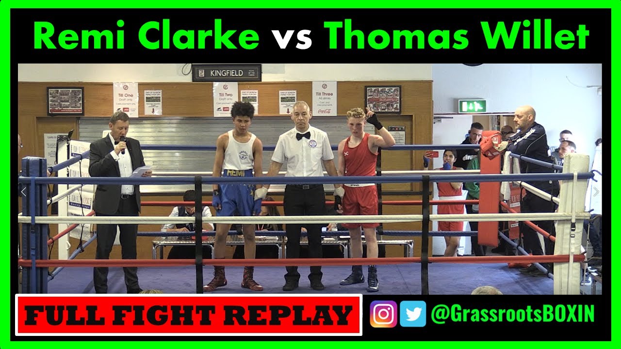 Remi Clarke vs Thomas Willet - FULL FIGHT - Guildford Amateur Boxing ...