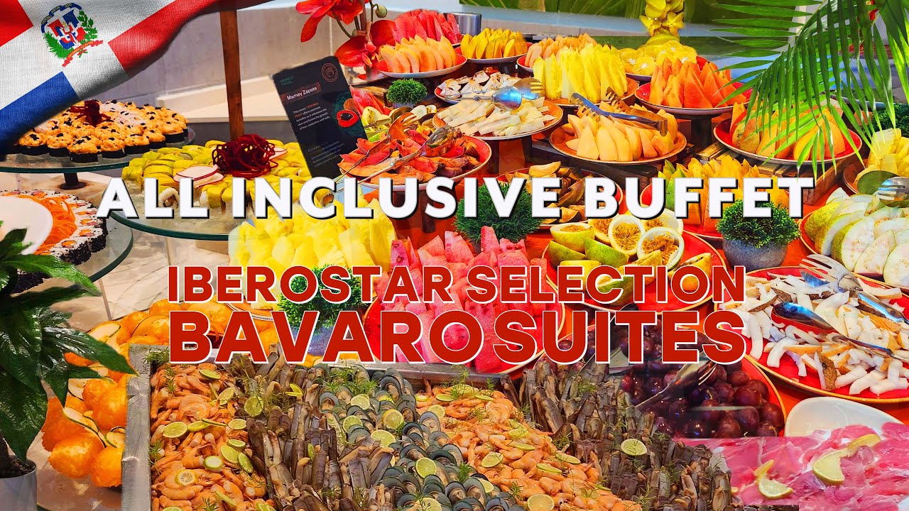 Buffet, Iberostar Selection Bavaro Suites, All Inclusive Resort, Punta ...