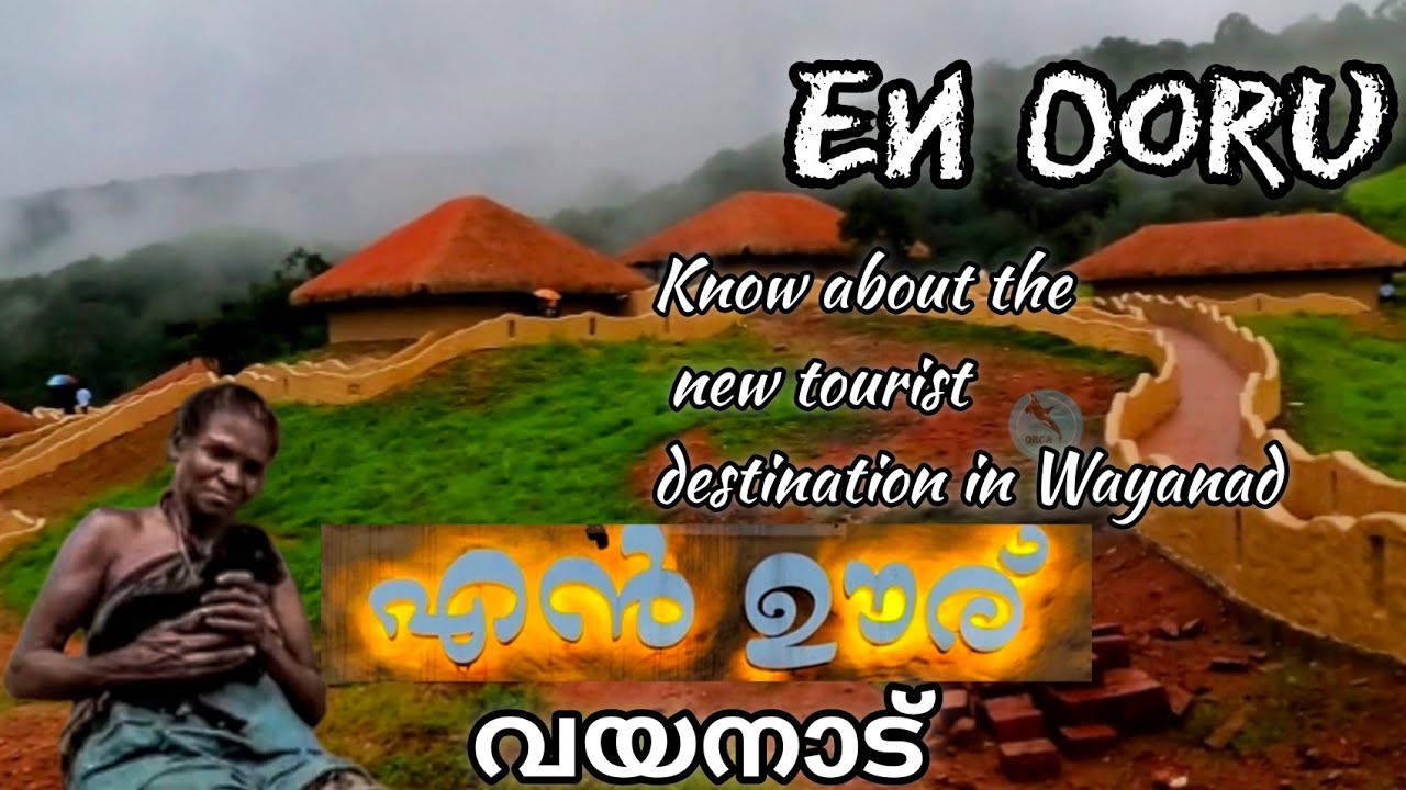 En Ooru - The first tribal heritage village in Wayanad Kerala ...