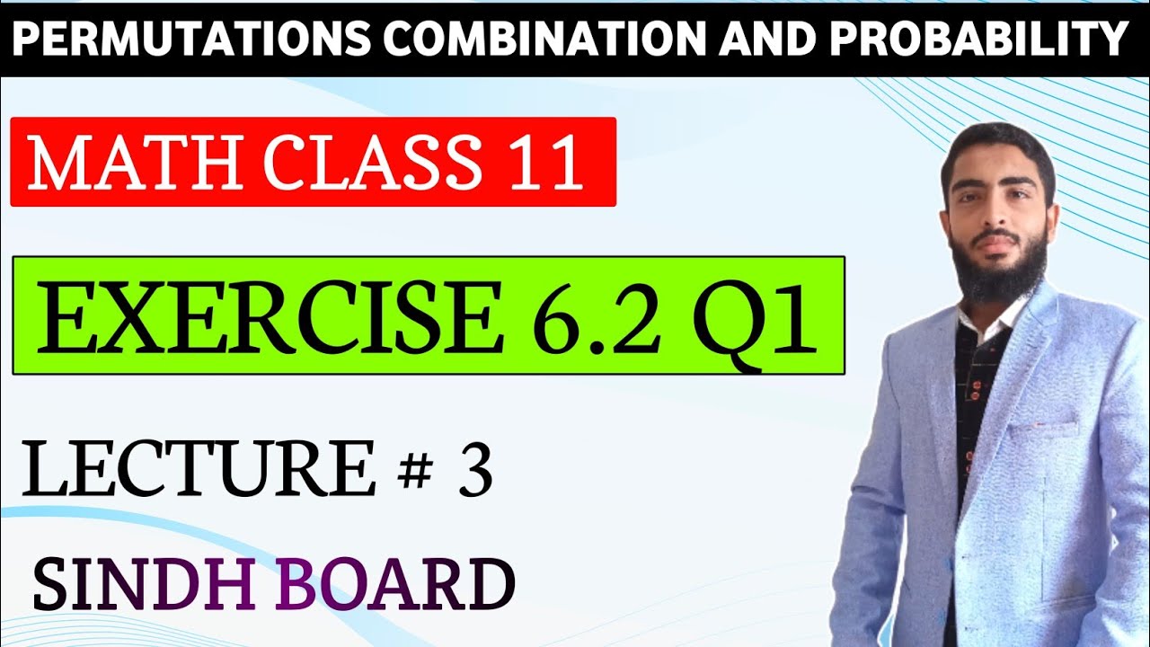 Math Class 11 Exercise 6.2 Q1 | Chapter 06 Permutations Combination And ...