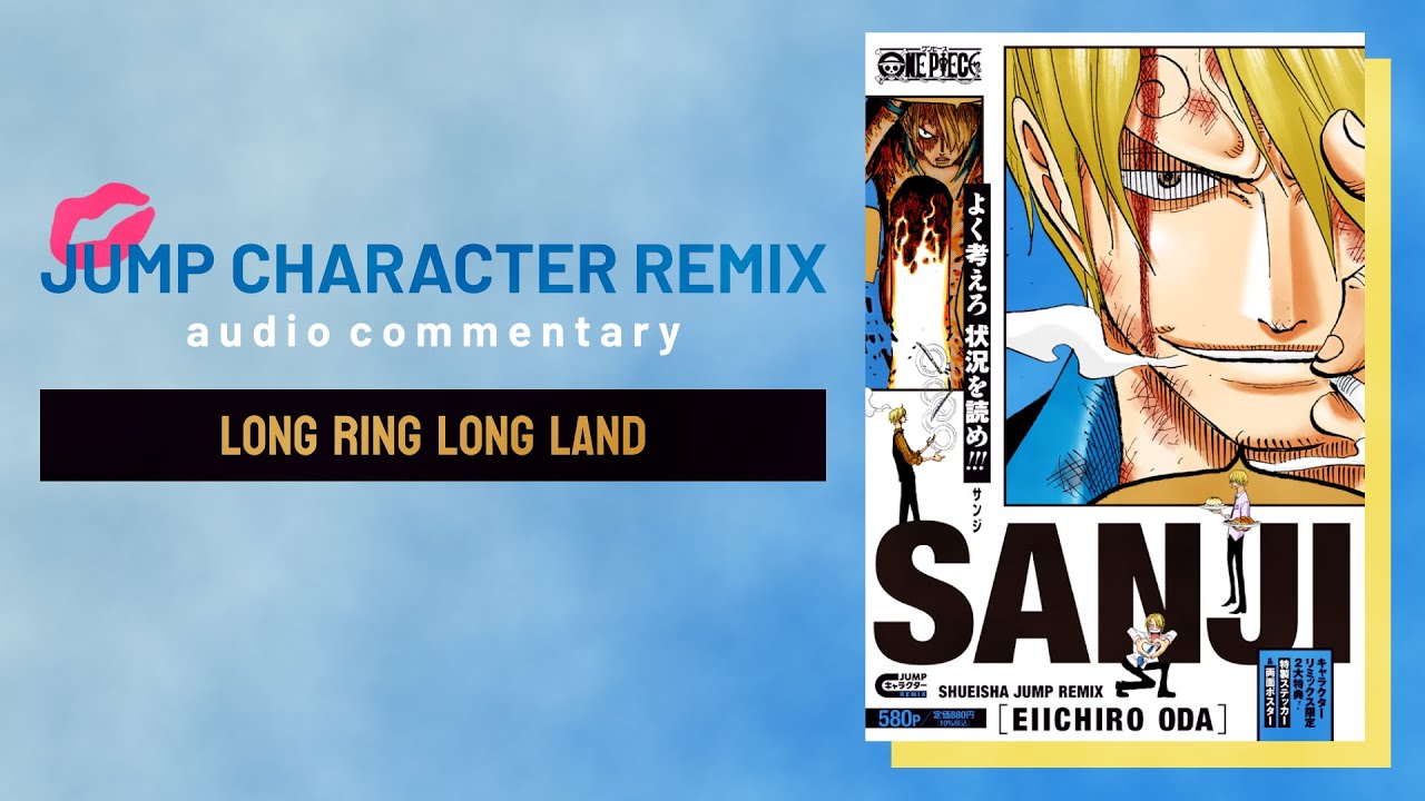 (JUMP Character Remix) ONE PIECE SANJI: Audio Commentary - Long Ring ...