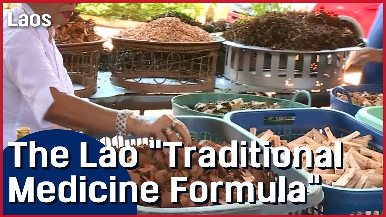 Laos_The Lao "Traditional Medicine Formula" - YouTube