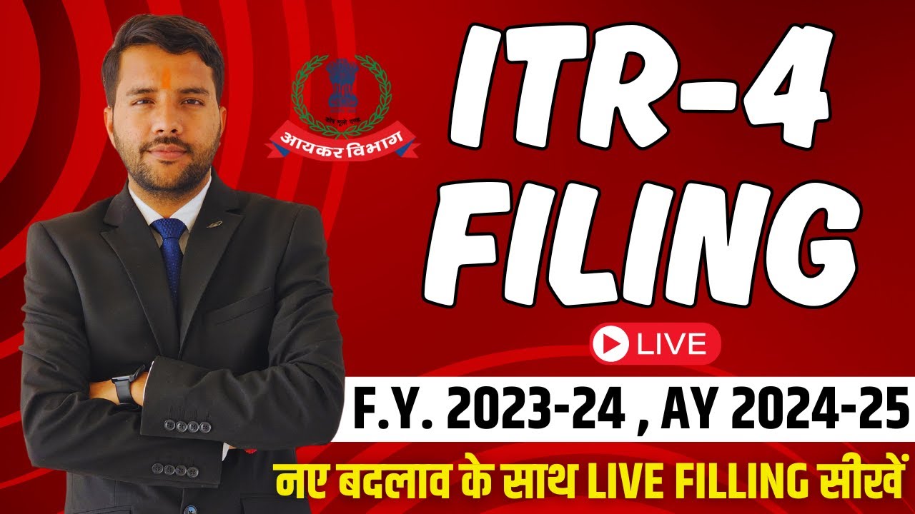 ITR-4 Live Filing AY 2024.25 FY 2023.24 Justify All Transaction by ...