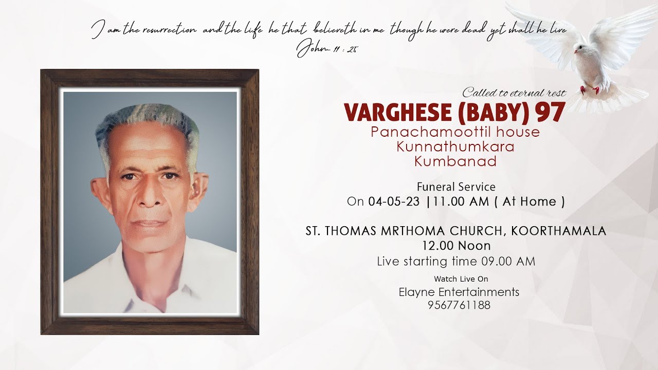 Varghese (baby) 97 | Panachamoottil house - FUNERAL LIVE - YouTube
